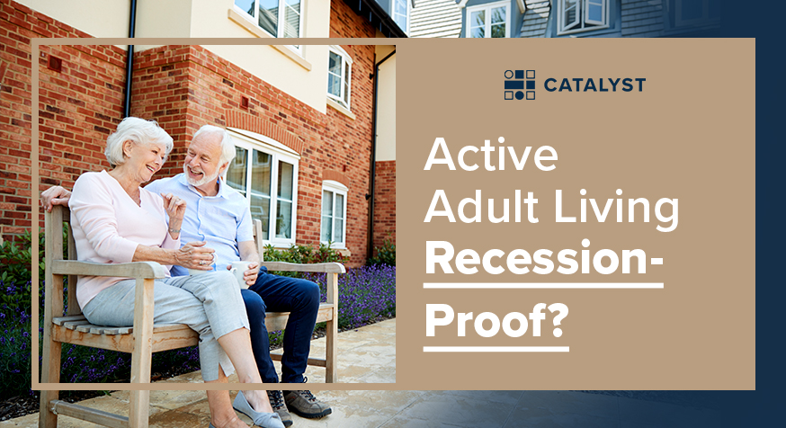Is the Active Adult Living Sector Recession-Proof? Trends & Insights ...